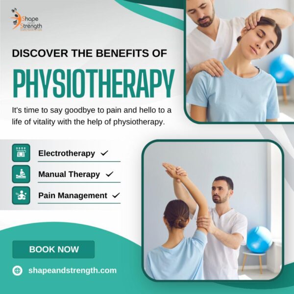 Benefits of Physiotherapy For Better Health & Faster Recovery